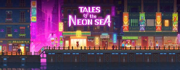 [FREE] Tales of the Neon Sea on Epic Games - GameThroughs