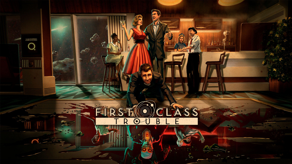 [FREE] First Class Trouble on Epic Games - GameThroughs