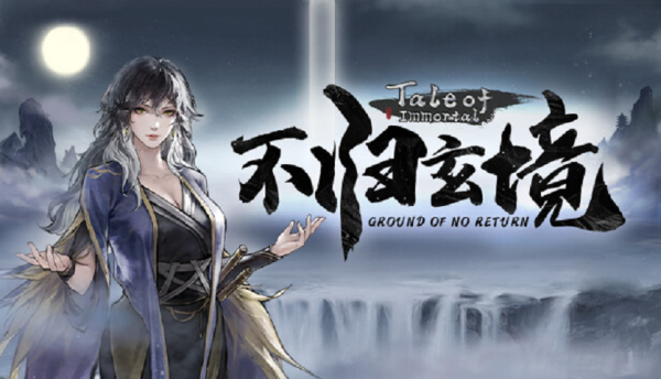 [FREE] Tale of Immortal - Ground of No Return on Steam - GameThroughs