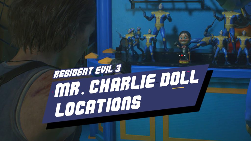 Resident Evil 3 Charlie Doll locations - GameThroughs